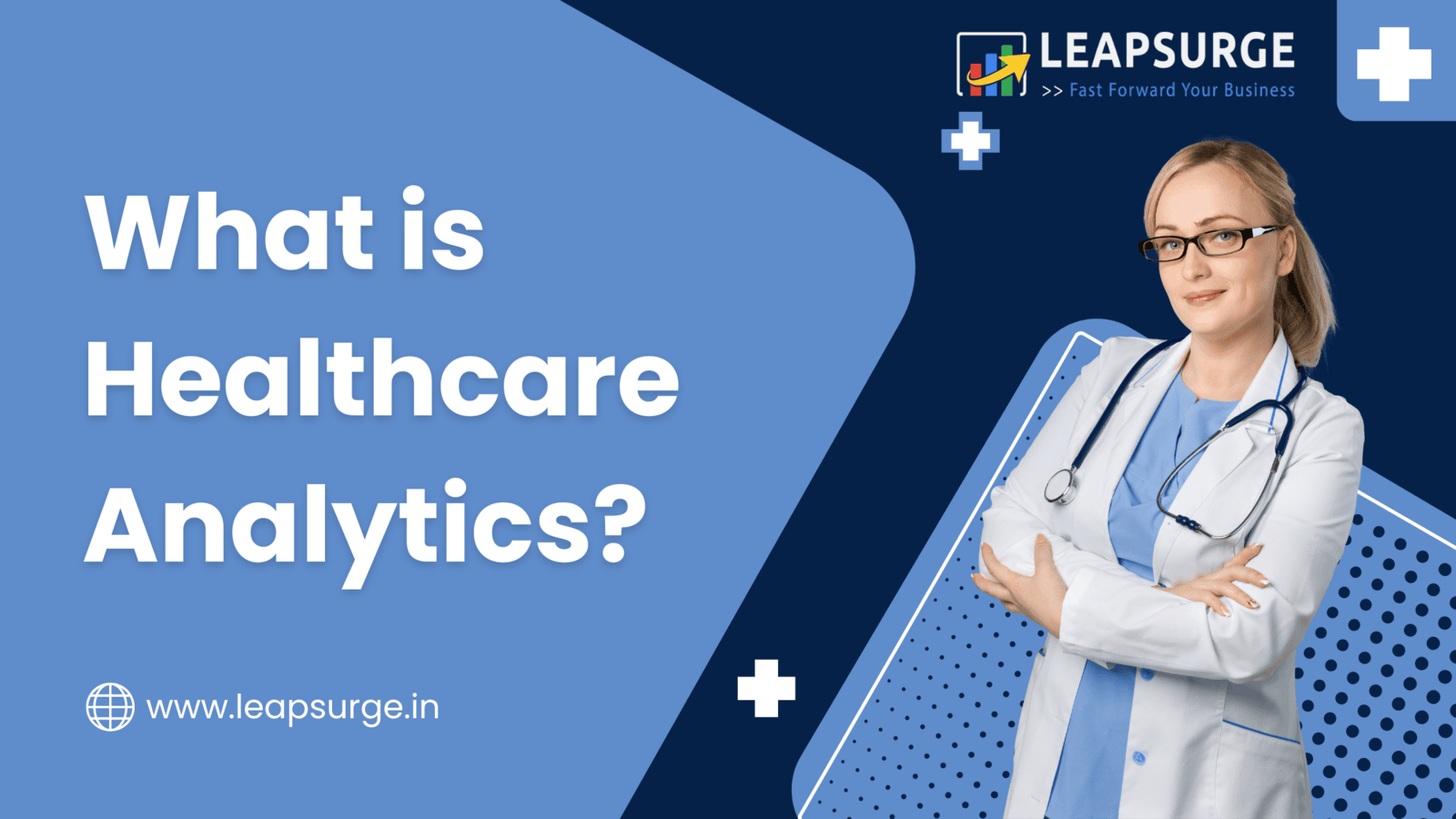 What is Healthcare Analytics? | Leapsurge